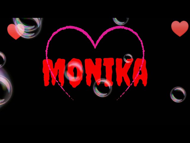I Love You Monika Name