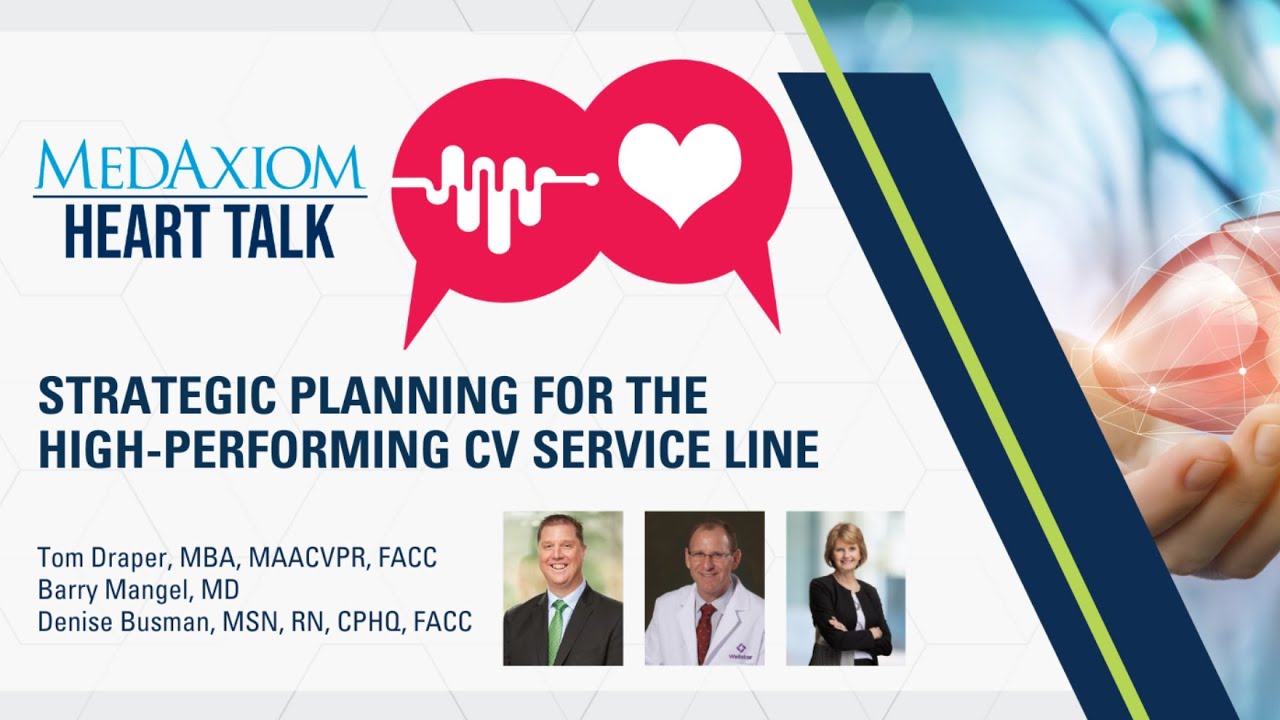 Strategic Planning for the High Performing CV Service Line - YouTube