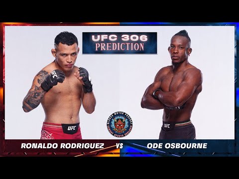 Ronaldo Rodriguez vs Ode’ Osbourne Prediction - UFC 306 Predictions ...