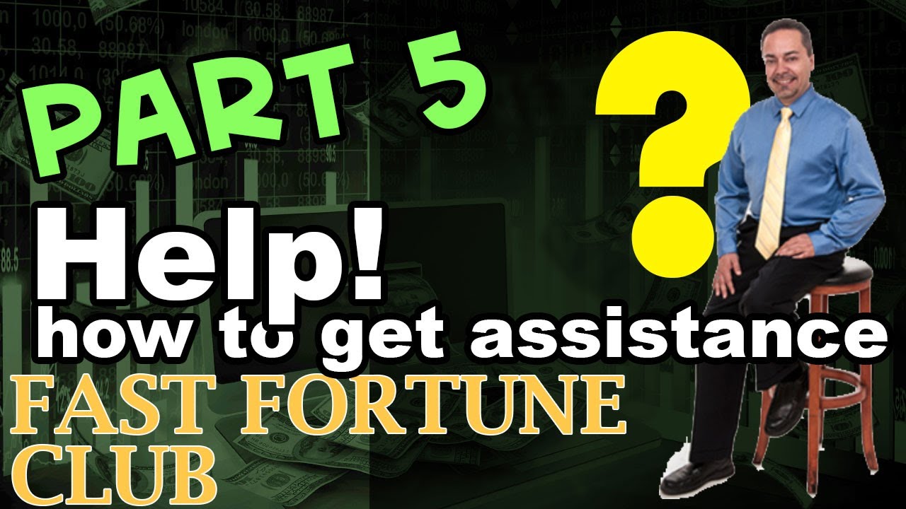 Part 5 : Fast Fortune Club Help - YouTube
