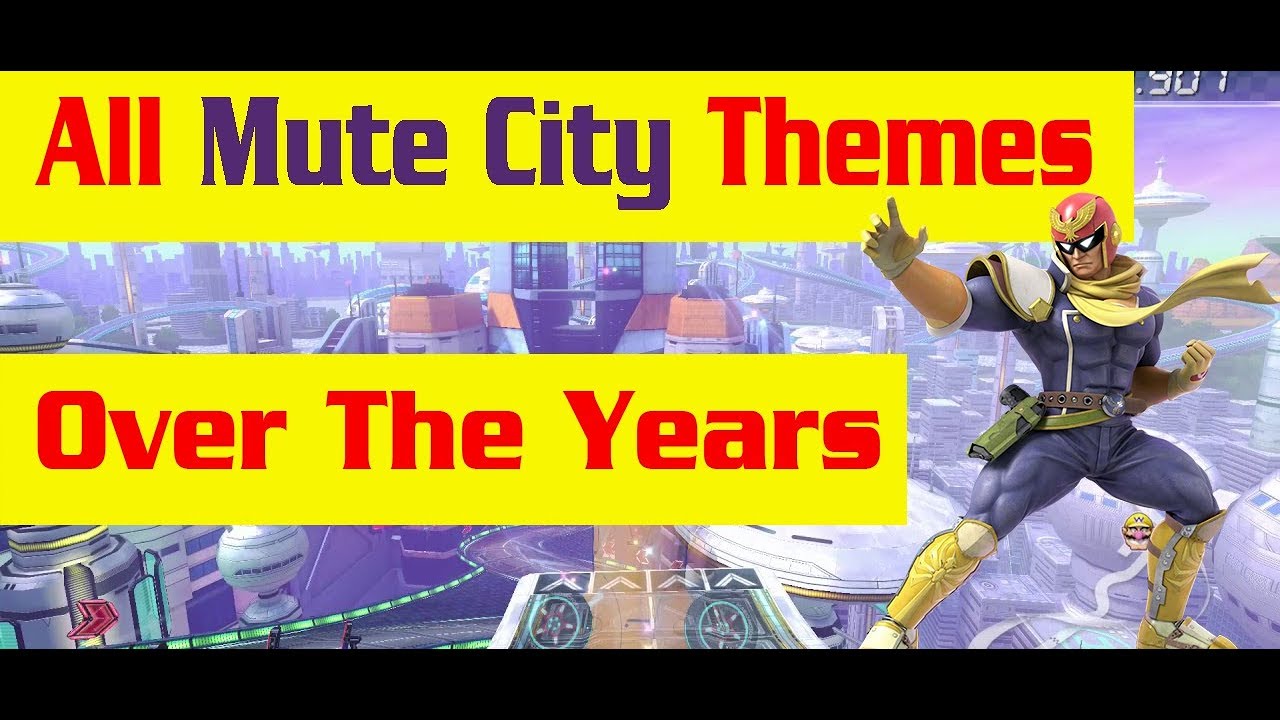 All Mute city Themes over the years (1990 - 2018)(F-zero -SSBU) - YouTube