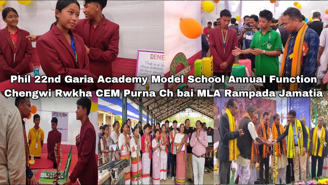 Phil 22nd Garia Academy Model School Annual Function Chengwi Rwkha CEM ...