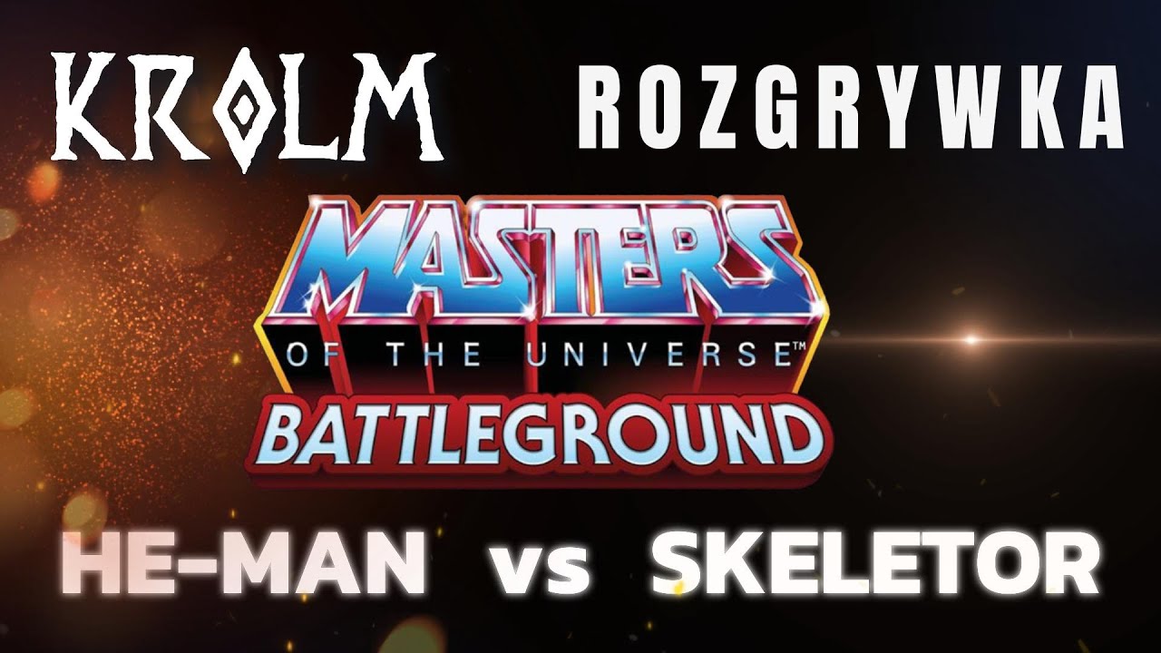 Raport Bitewny Masters of the Universe - He-Man vs Skeletor - YouTube