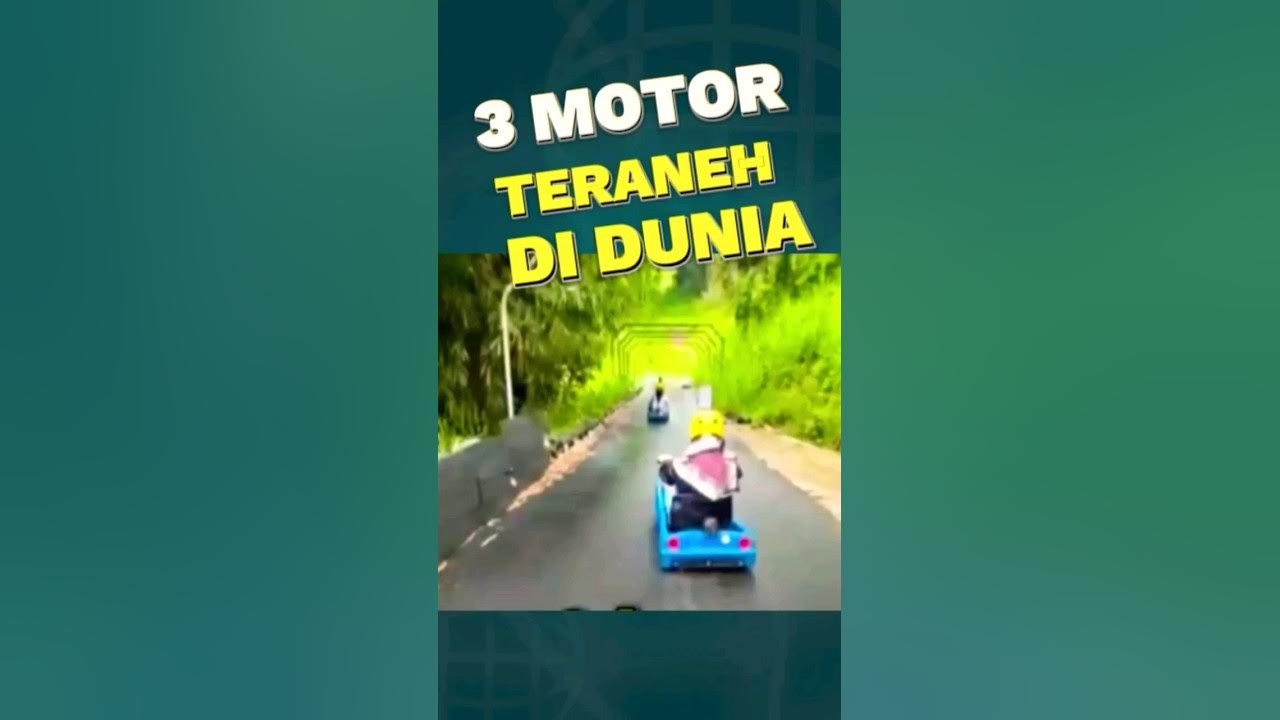3 MOTOR TERANEH DI DUNIA | Nomor 3 Dari Indonesia #faktaunik #shorts - YouTube