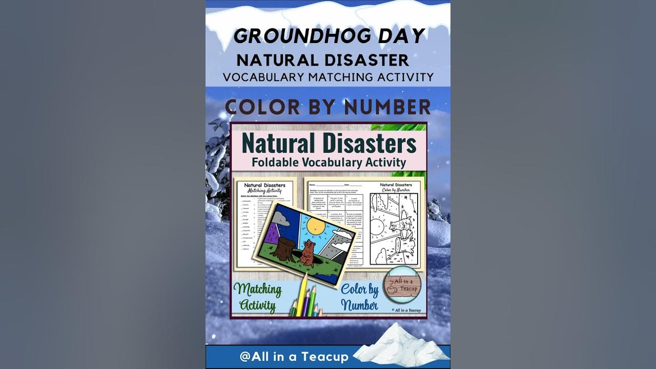 Natural Disasters Foldable Vocabulary Match & Groundhog Day Color by ...
