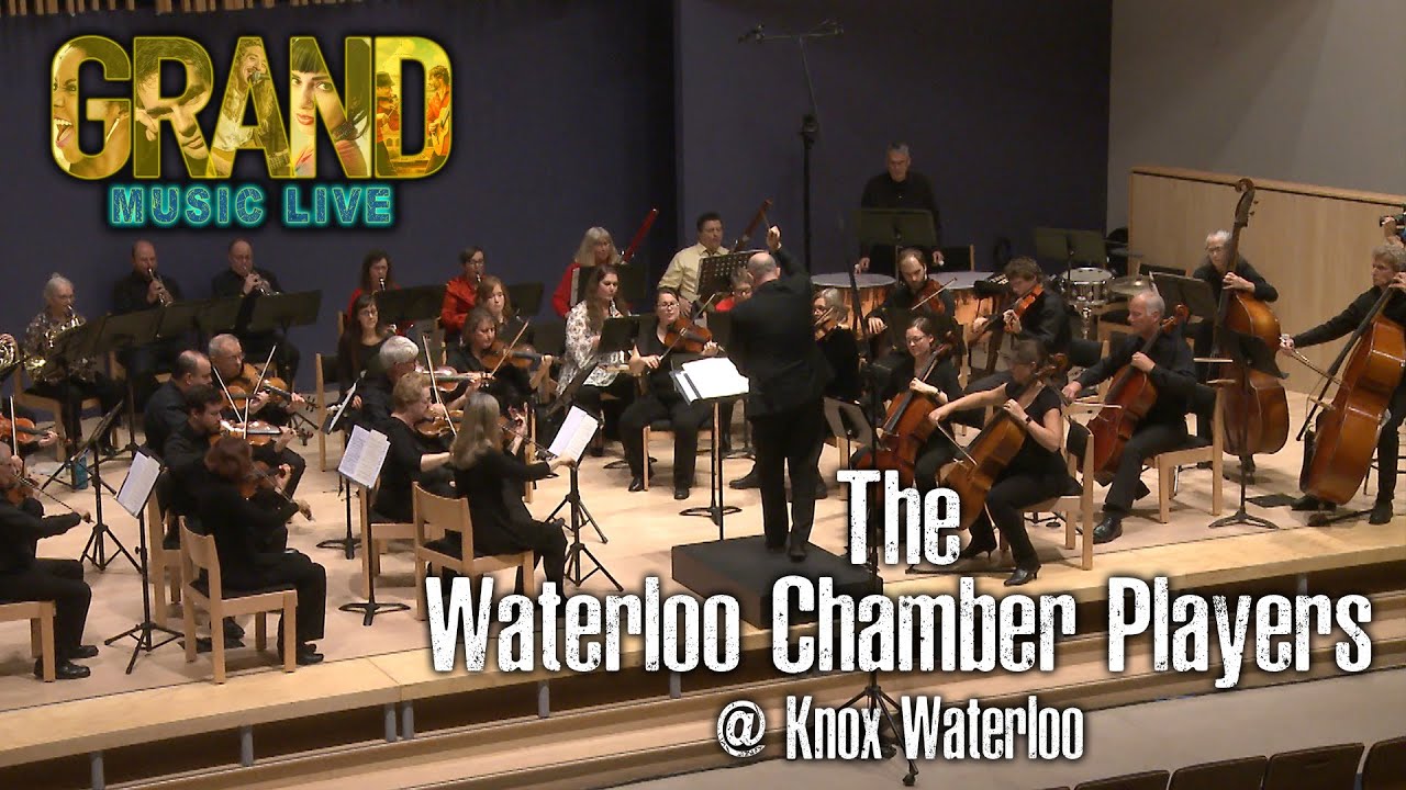 Waterloo Chamber Players @ Knox Waterloo - Grand Music Live - YouTube