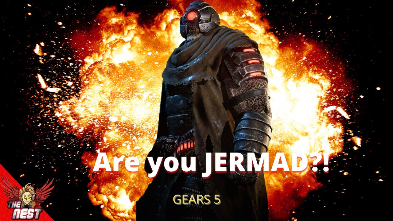 ARE YOU JERMAD?! Gears 5 - YouTube