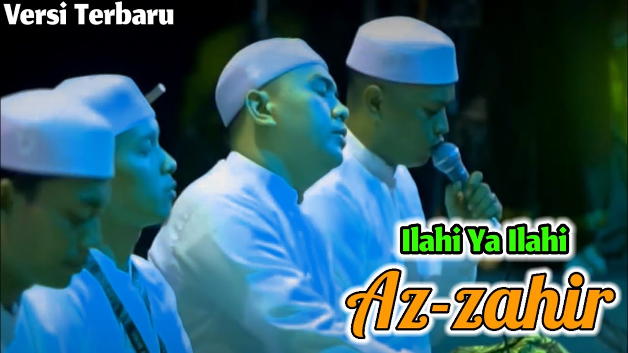 Sholawat Ilahi Ya Ilahi | Versi Az-zahir Terpopuler | Lirik Sholawat ...