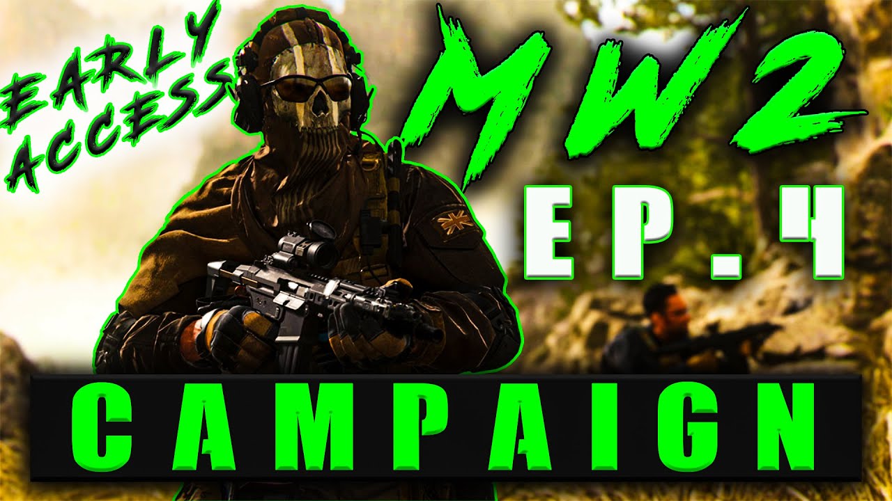 MW2 CAMPAIGN EP 4 | EARLY ACCESS 🔋 - YouTube