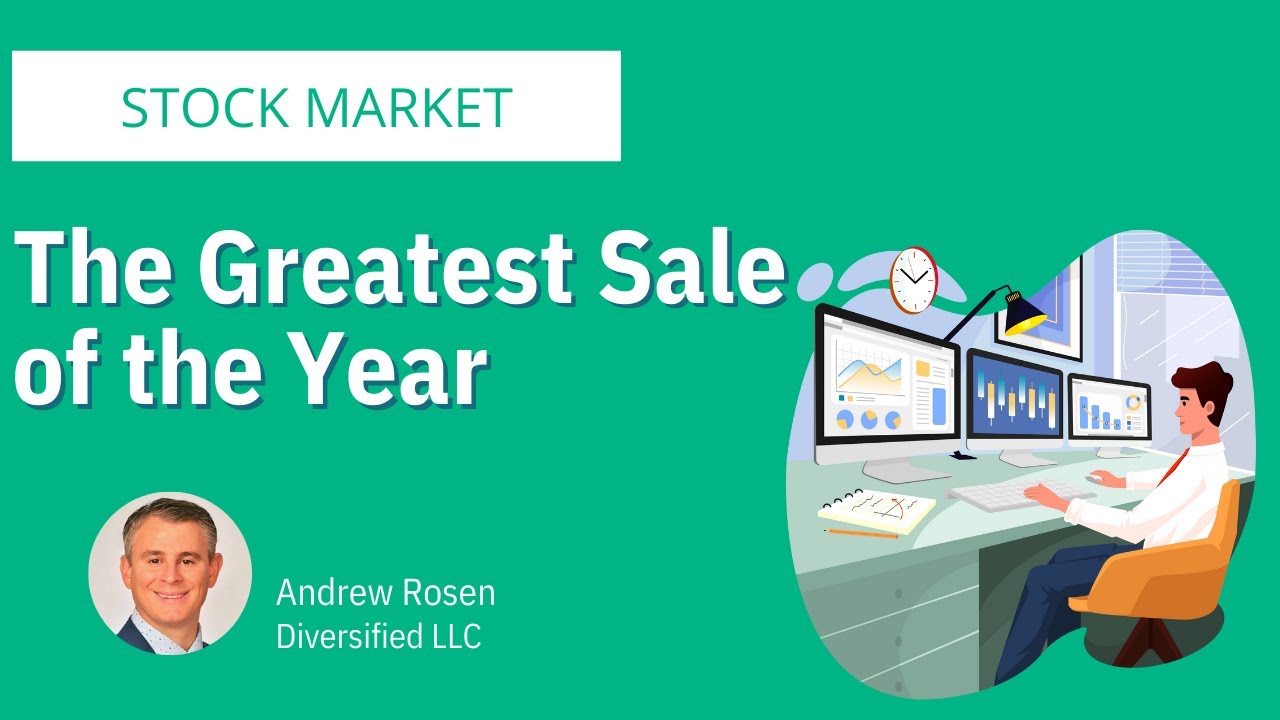 The Greatest Sale of the Year! What we know about the Markets. - YouTube
