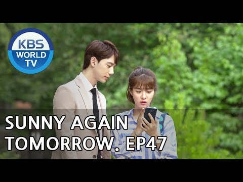 Sunny Again Tomorrow | 내일도 맑음 - Ep.47 [SUB : ENG,CHN,IND / 2018.07.18]