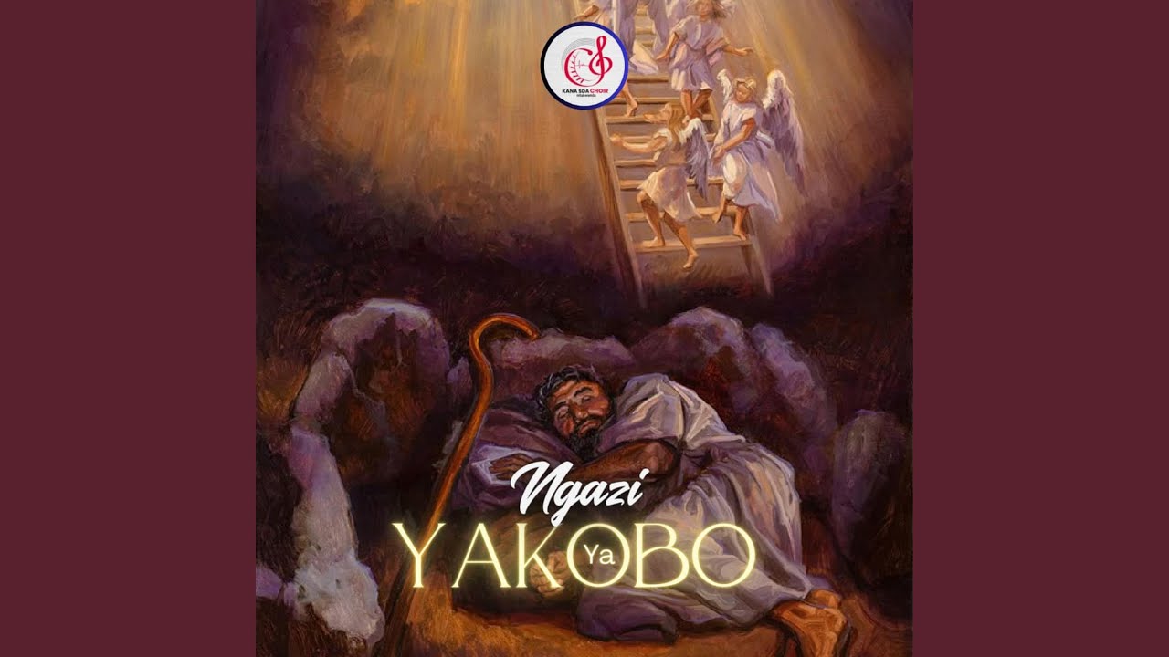 Ngazi ya Yakobo - YouTube