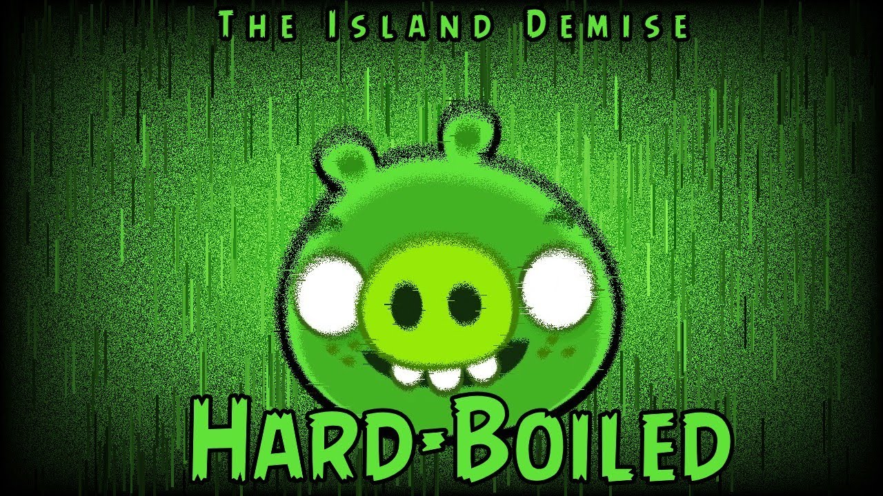 [ OLD ] The Island's Demise - Chapter 1, Song 1 - HARD BOILED - YouTube
