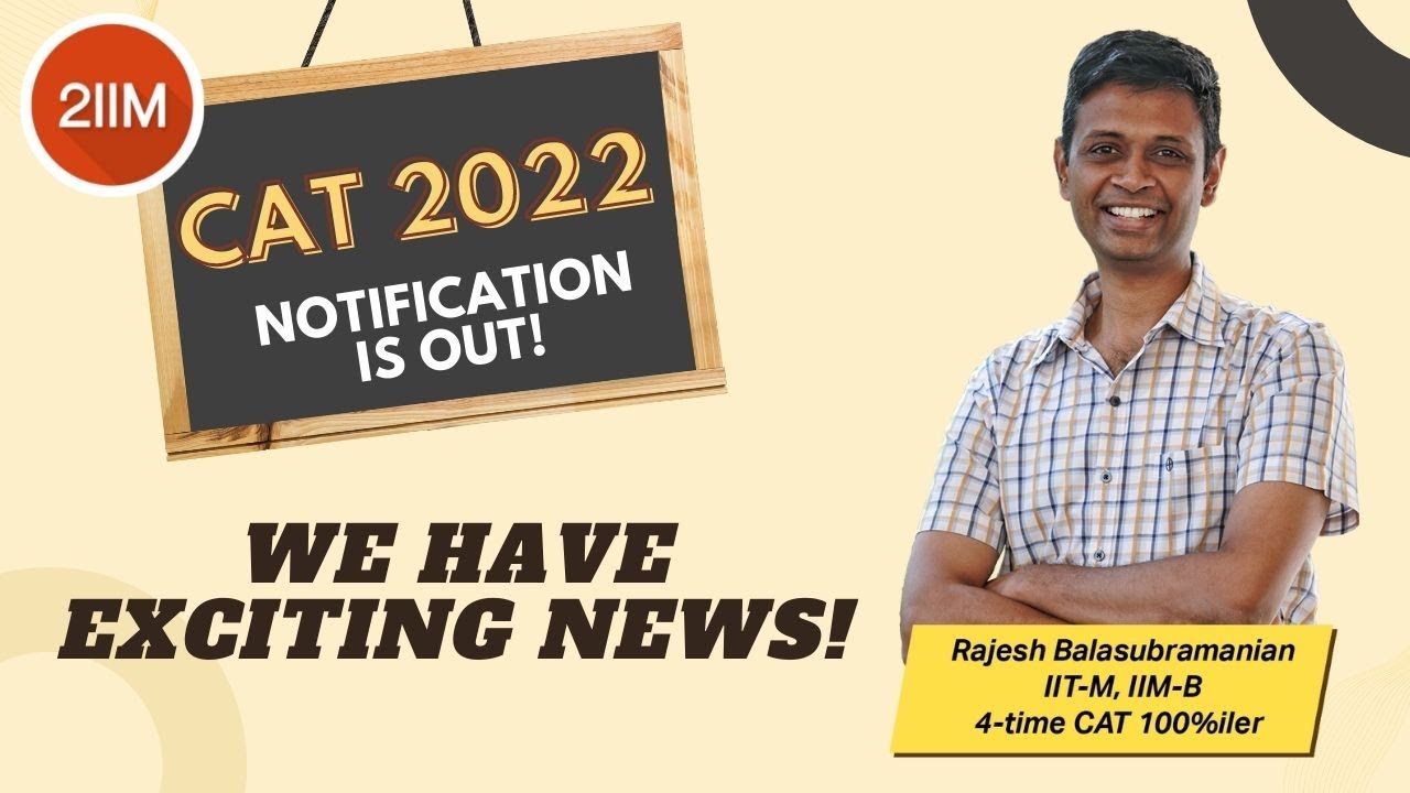 CAT Notification is out - We have exciting news! | 2IIM CAT Preparation ...