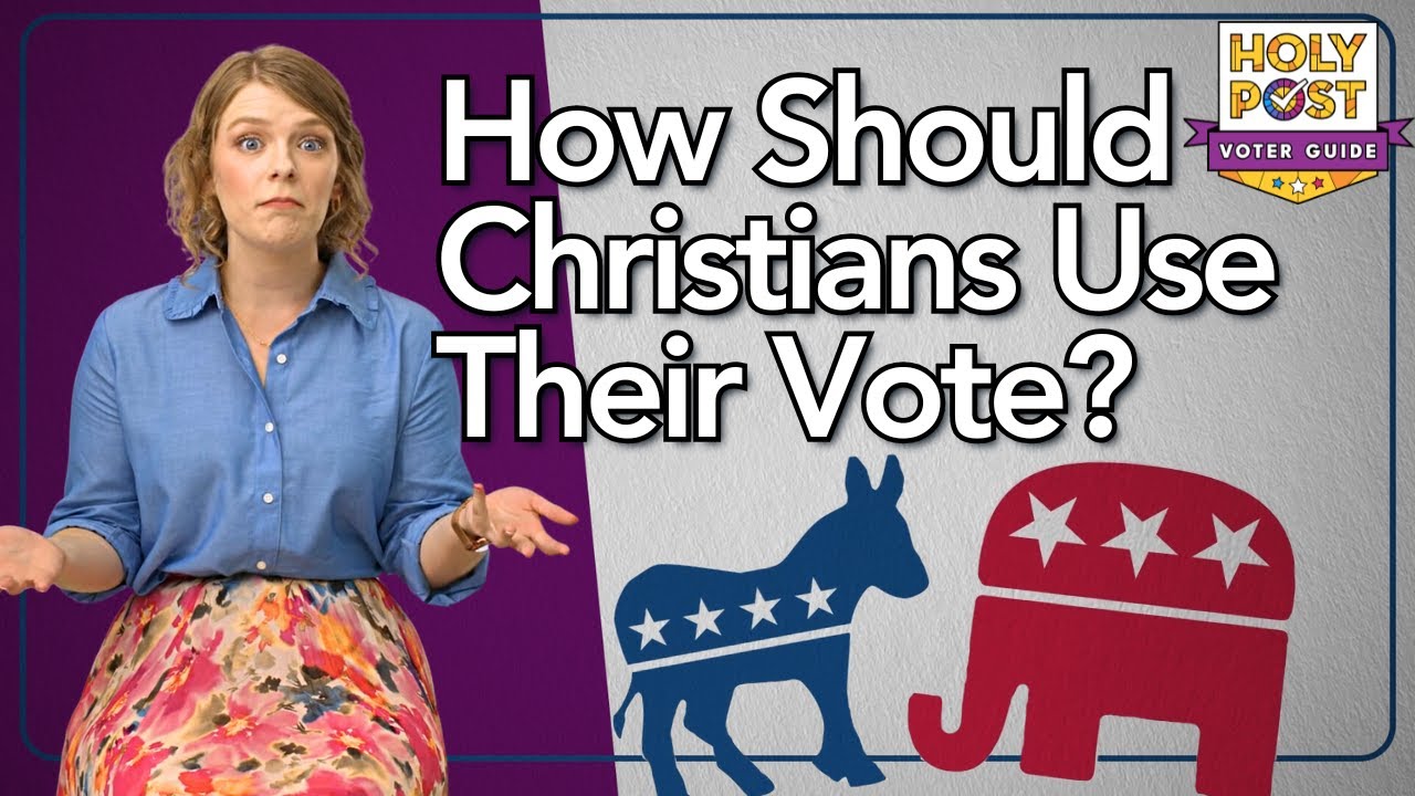 How Should Christians Use Their Vote? - YouTube
