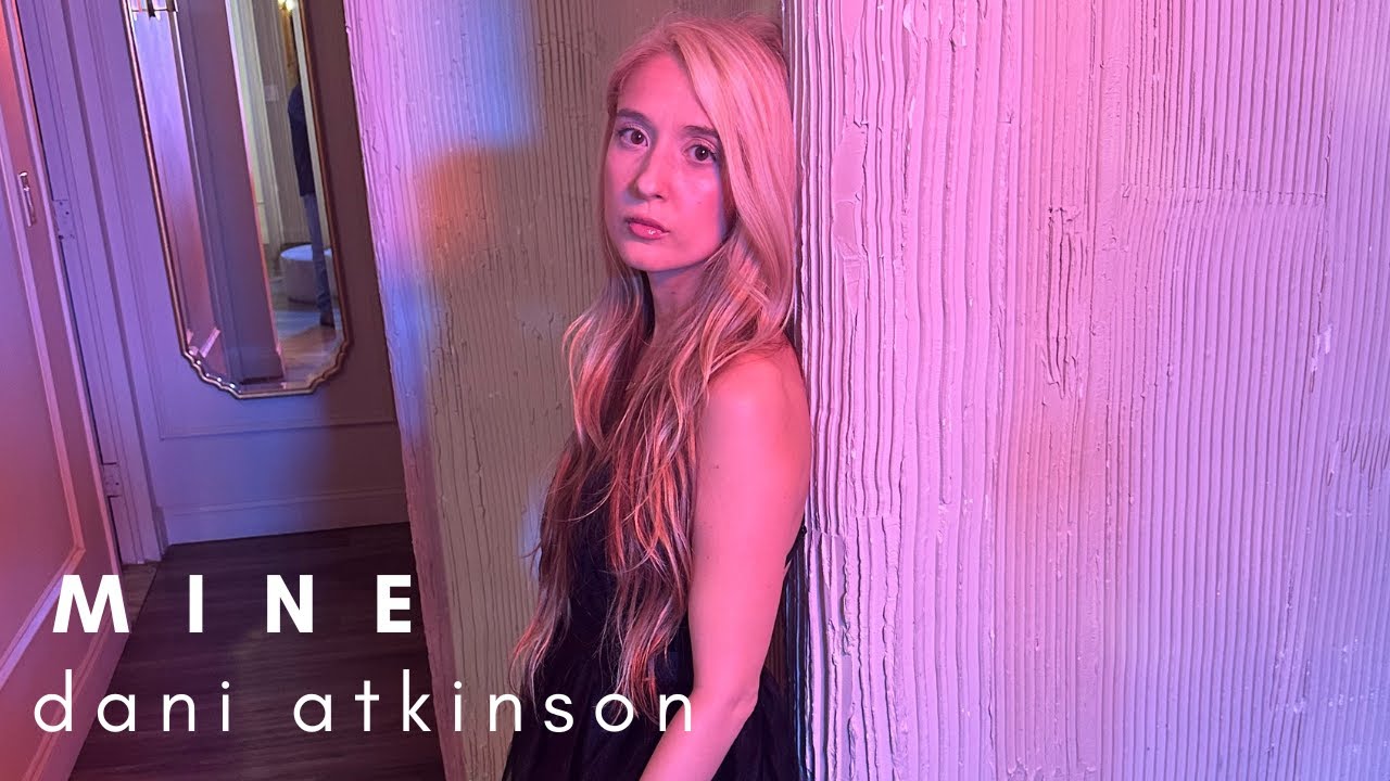 MINE (KELLY CLARKSON COVER)- DANI ATKINSON - YouTube