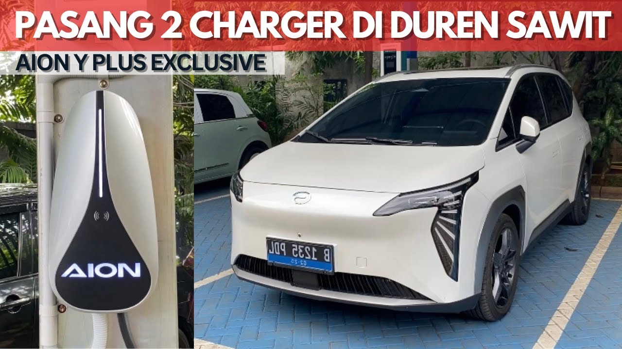 AION Y PLUS EXCLUSIVE | INSTALASI CHARGER MOBIL LISTRIK - YouTube
