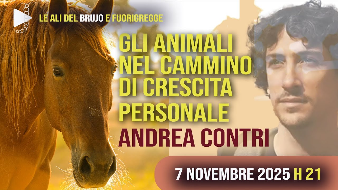 GLI ANIMALI NEL CAMMINO DI CRESCITA PERSONALE. Con Andrea Contri e ...
