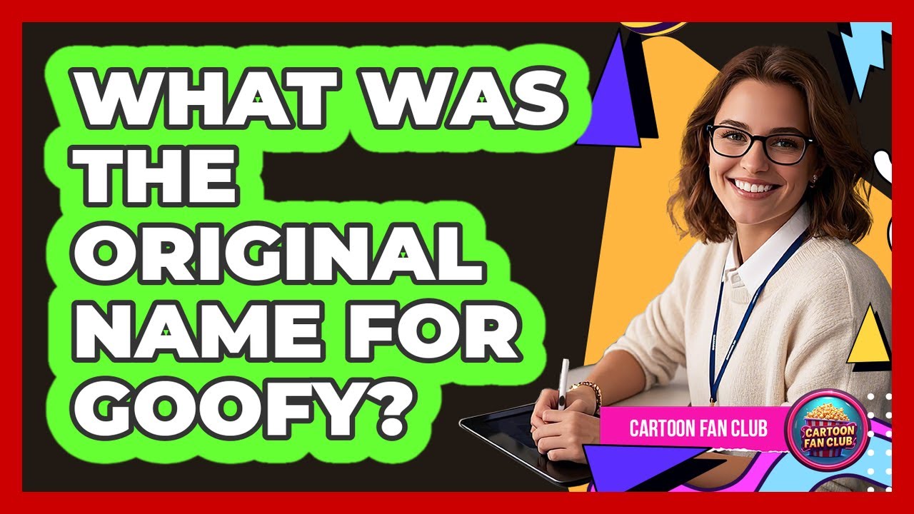 What Was The Original Name For Goofy? - YouTube