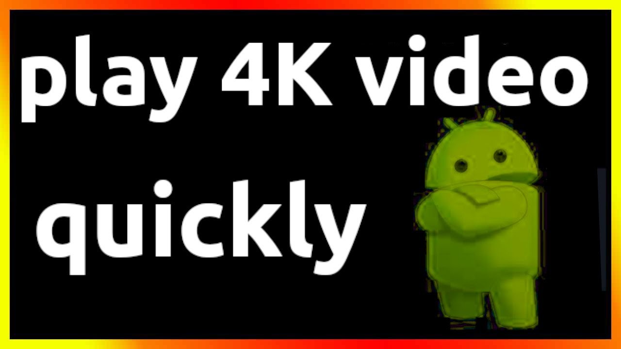How To Play 4k Video In Android Phone YouTube