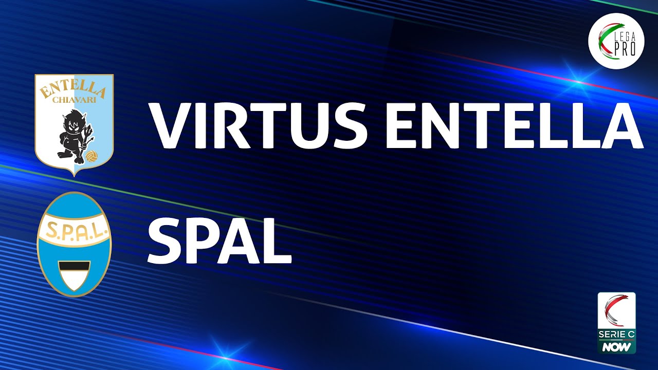 Virtus Entella - SPAL 1-2 | Gli Highlights - YouTube