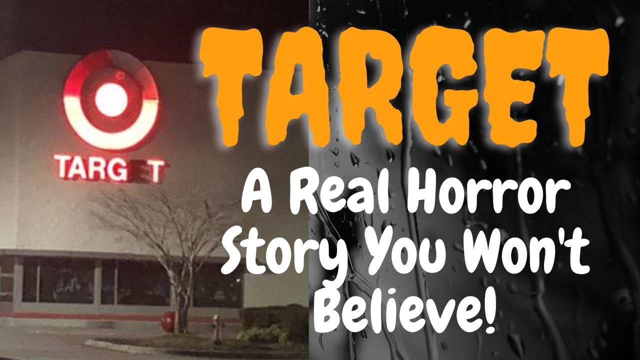The Haunting of Target: A Real Horror Story You Won't Believe! - YouTube