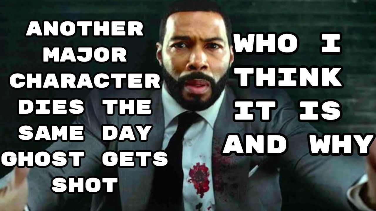 ANOTHER MAJOR CHARACTER DIES THE SAME DAY GHOST GET SHOT!(WHO I THINK ...