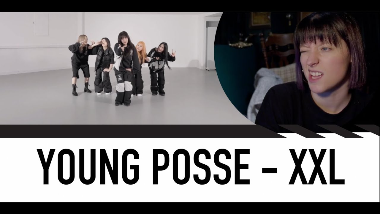 DANCE CHOREOGRAPHER REACTS - YOUNG POSSE (영파씨) 'XXL' MV + Choreo ...