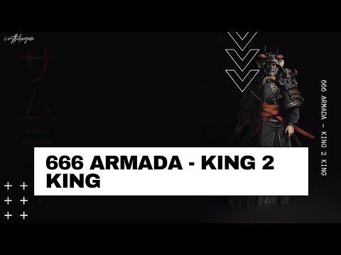 666 ARMADA - KING 2 KING - YouTube