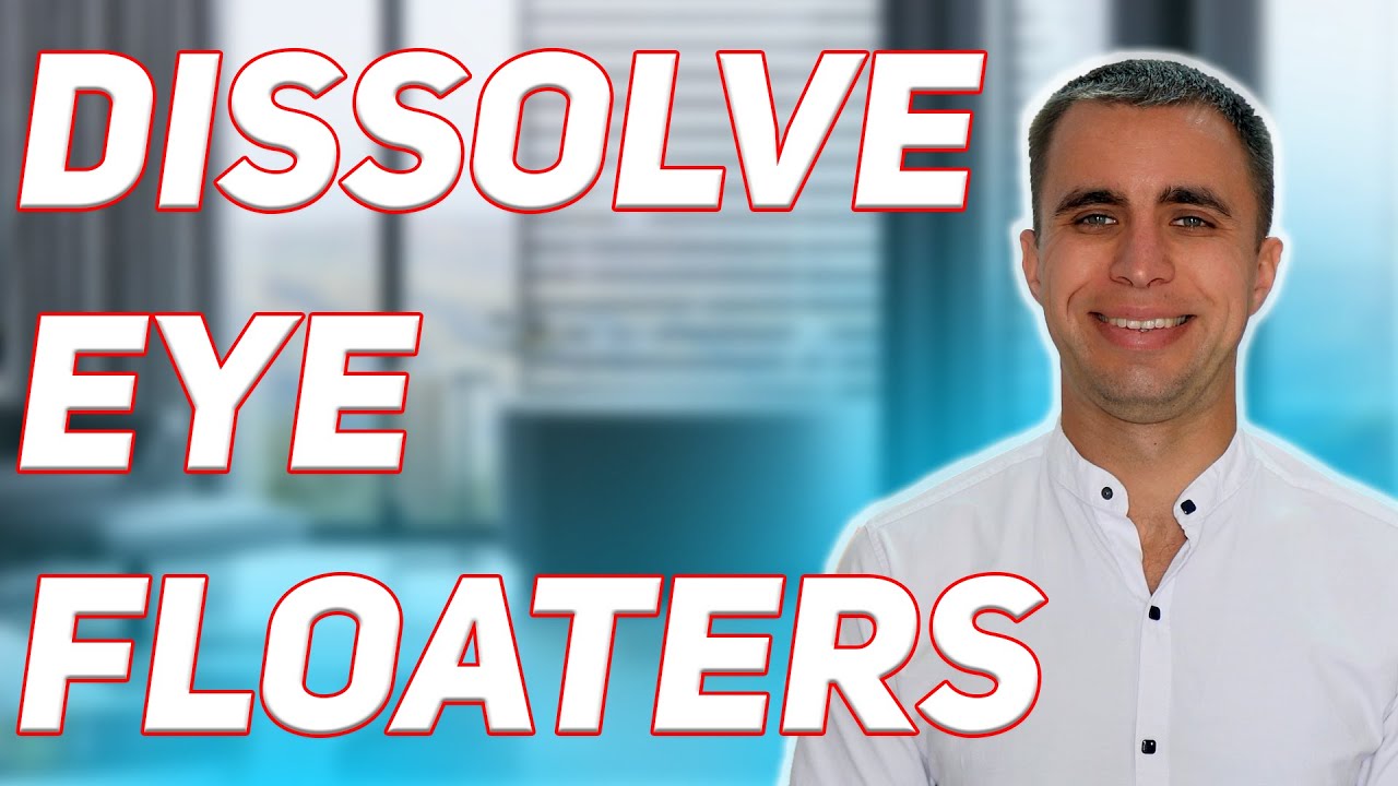 Eye Floaters - Natural Treatment for Clear Vision 2 Simple Ways - YouTube