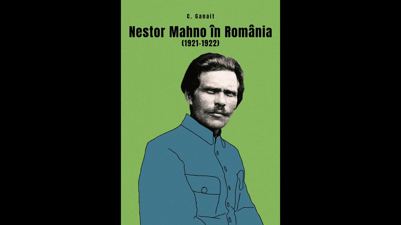 Nestor Mahno în România - Audiobook (pagini-libere.ro) - YouTube