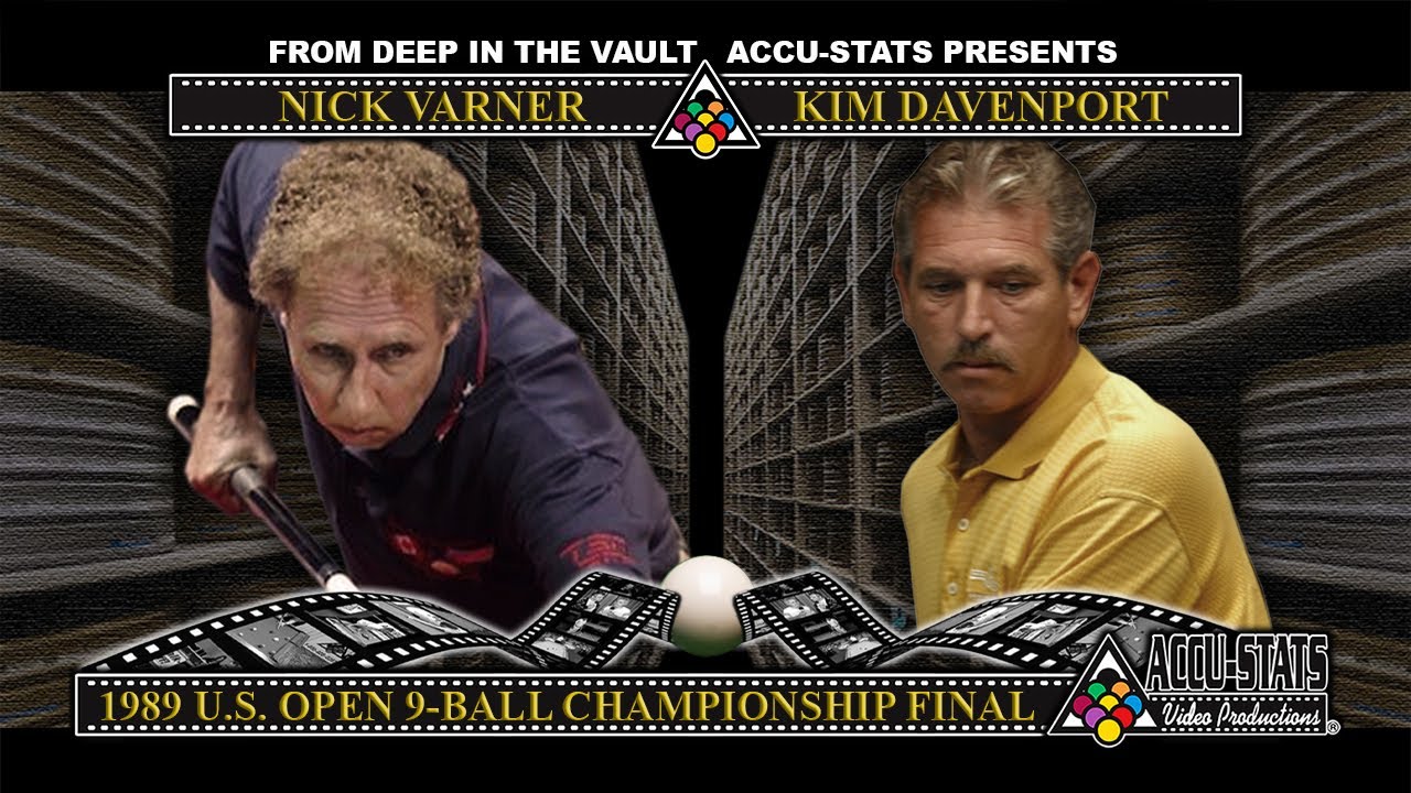 9-Ball - NICK VARNER vs KIM DAVENPORT - 1989 US Open 9-Ball Finals ...