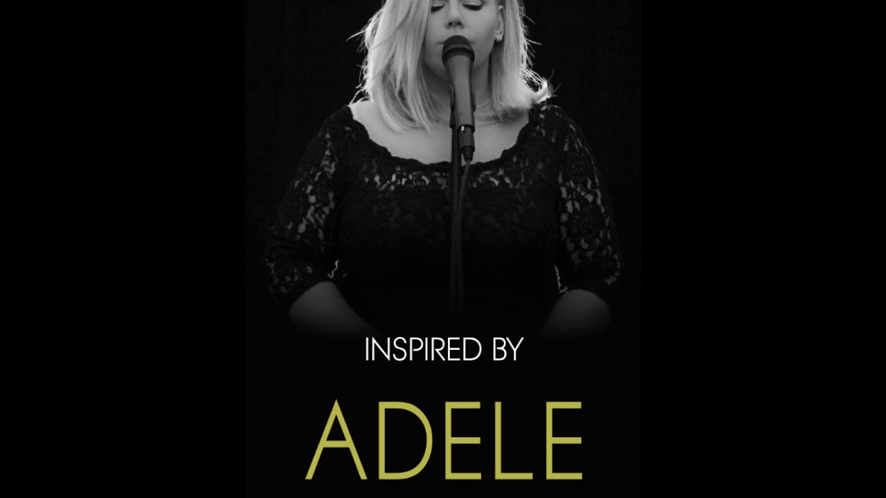 Adele Tribute - Jax Hall Inspired By Adele Showreel - YouTube