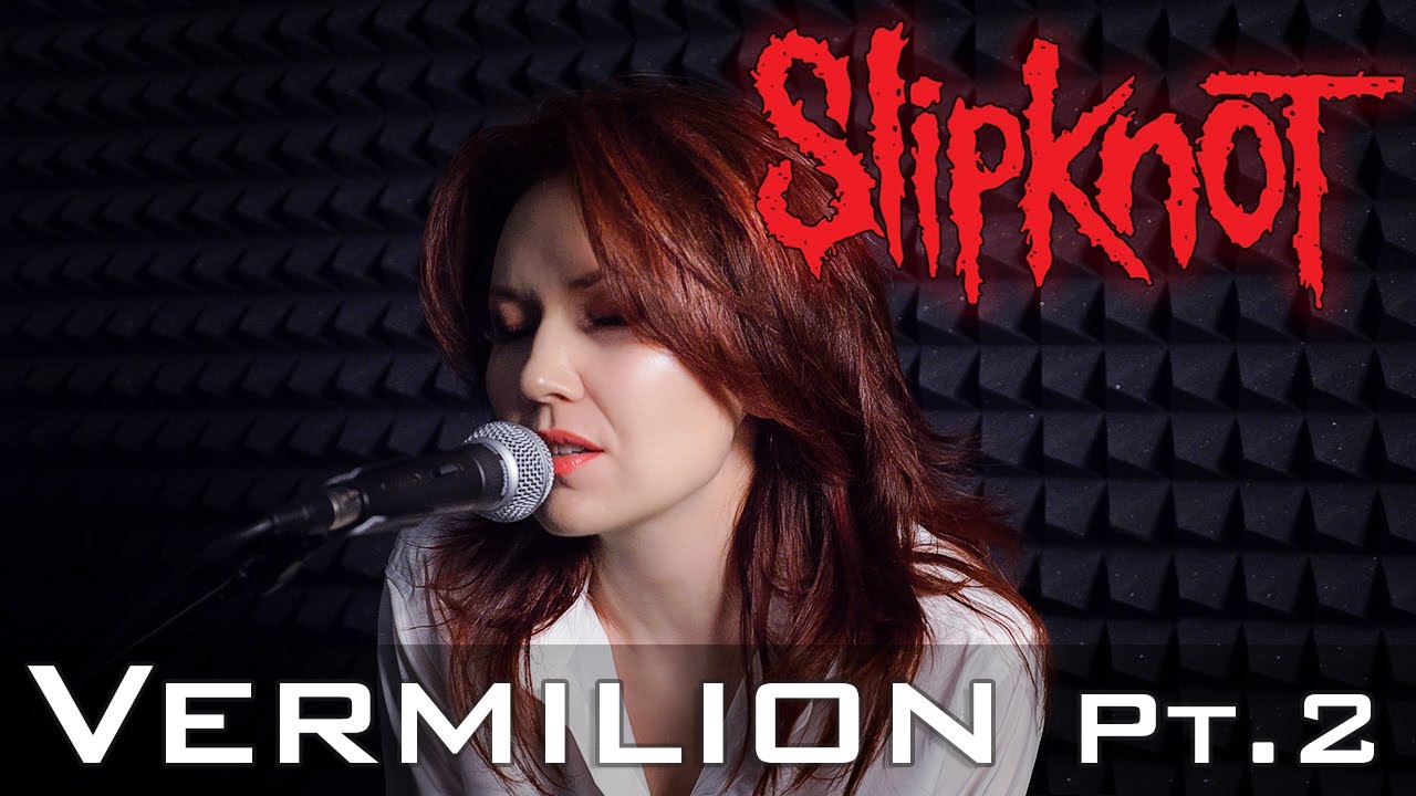 Vermilion Pt. 2 – Slipknot [Acoustic Cover by AMADEA] - YouTube