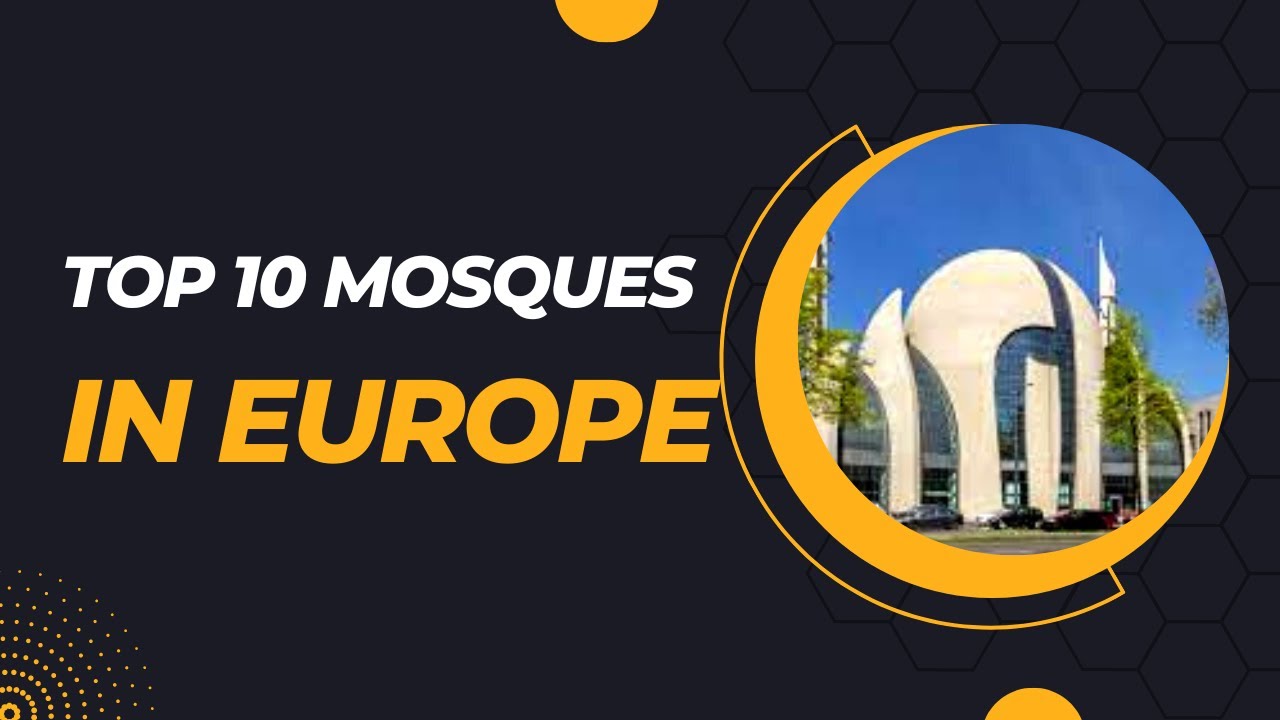 Take a Virtual Tour of Europe's Most Beautiful Mosques - YouTube