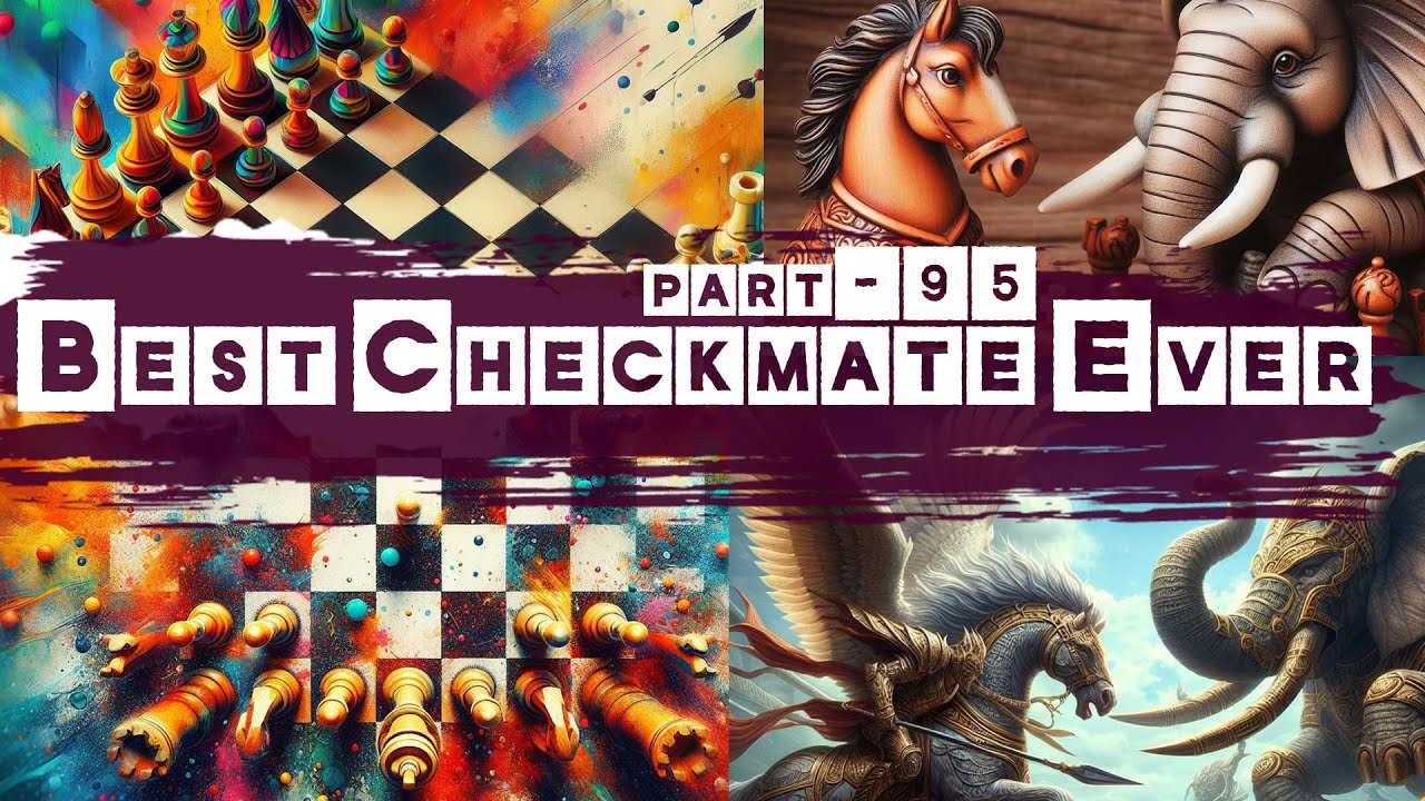 Most Beautiful Checkmates Of All Time part 95.Best Chess Opening ...
