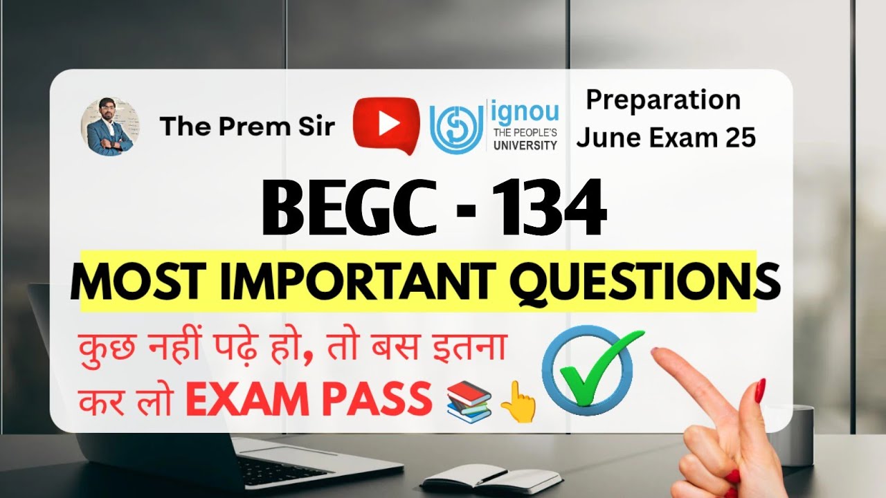 BEGC 134 | Begc 134 most important questions | Ignou June / December ...