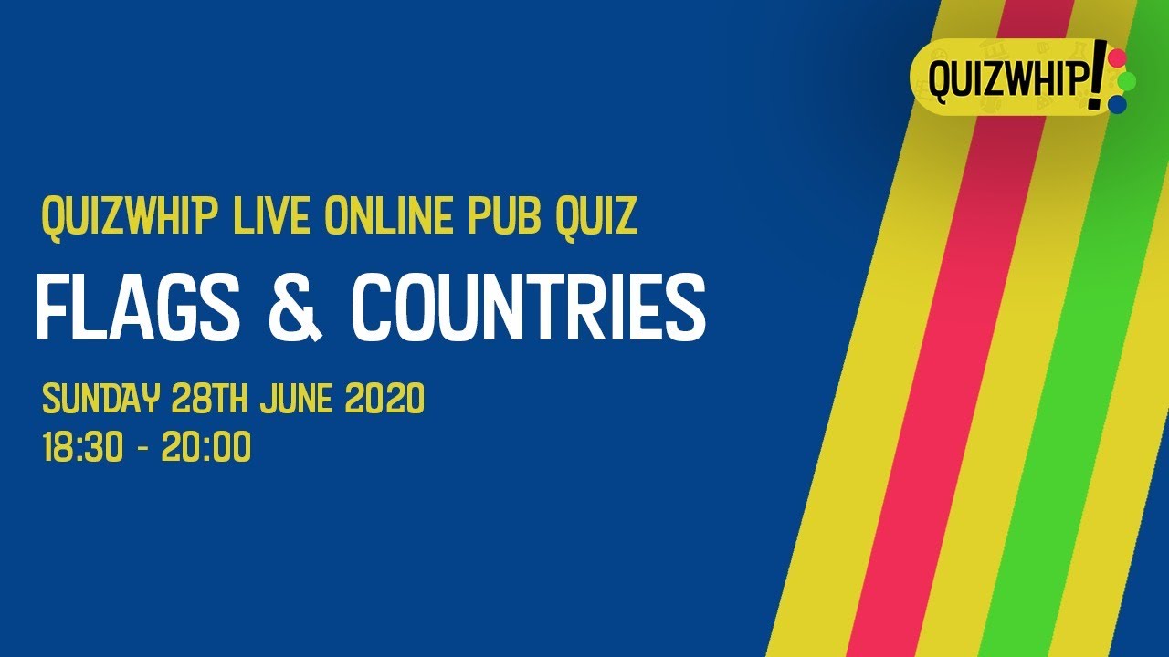 Flags & Countries - Live Online Pub Quiz - YouTube