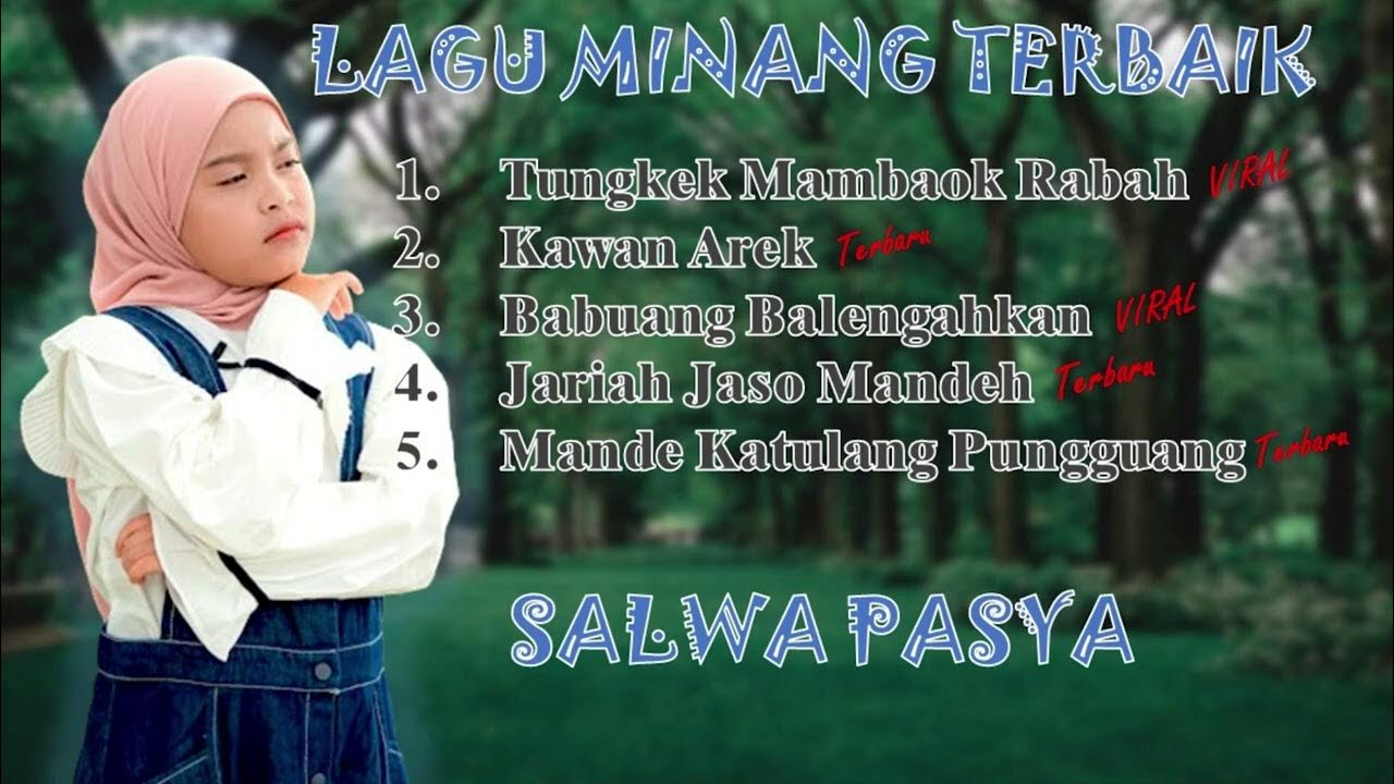 Lagu Minang Terbaik Terpopuler II Artis Cilik Minang II Salwa Pasya - YouTube