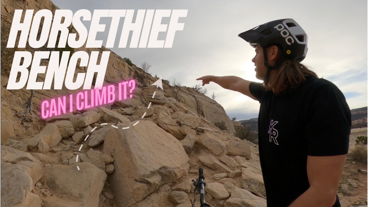 Horsethief Bench - Can I Climb It On My MTB? - YouTube
