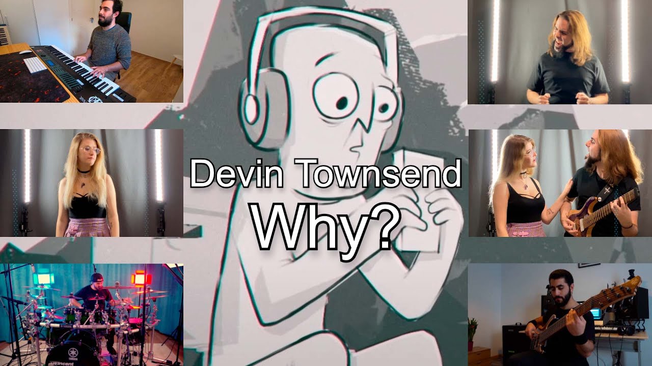 Why? (Devin Townsend) - Cover - YouTube