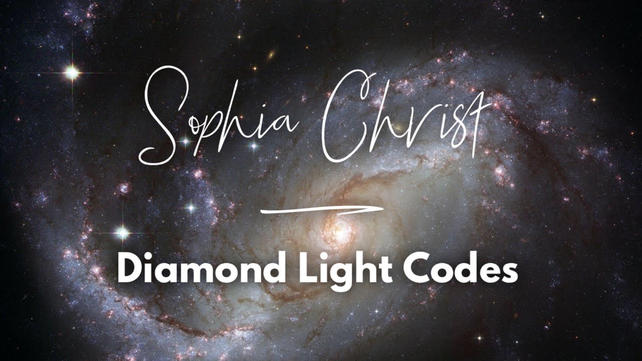 Sophia Christ: Diamond Light Codes - YouTube
