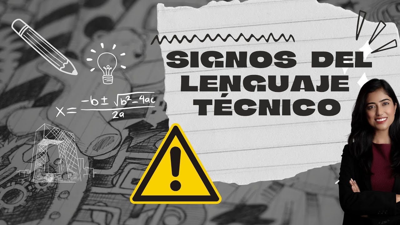 ¿Que son los Signos del lenguaje técnico? - YouTube