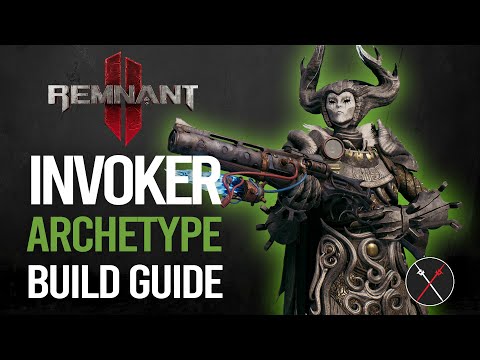 Remnant 2 Invoker Build Guide - Forest Guardian (How to Unlock Invoker)