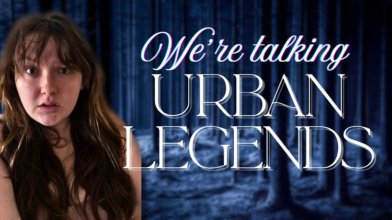 Everything You Need to Know About Urban Legends - YouTube