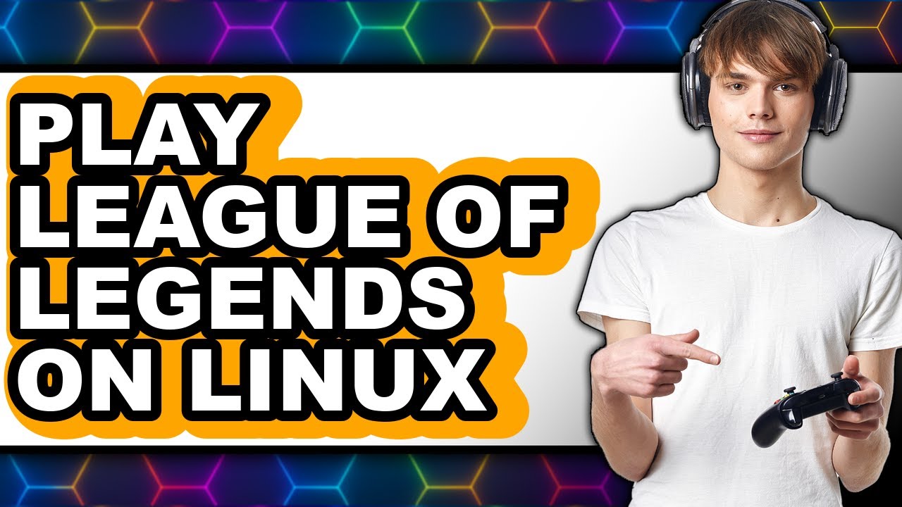 How To Play League Of Legends On Linux 2025 - Step By Step - YouTube