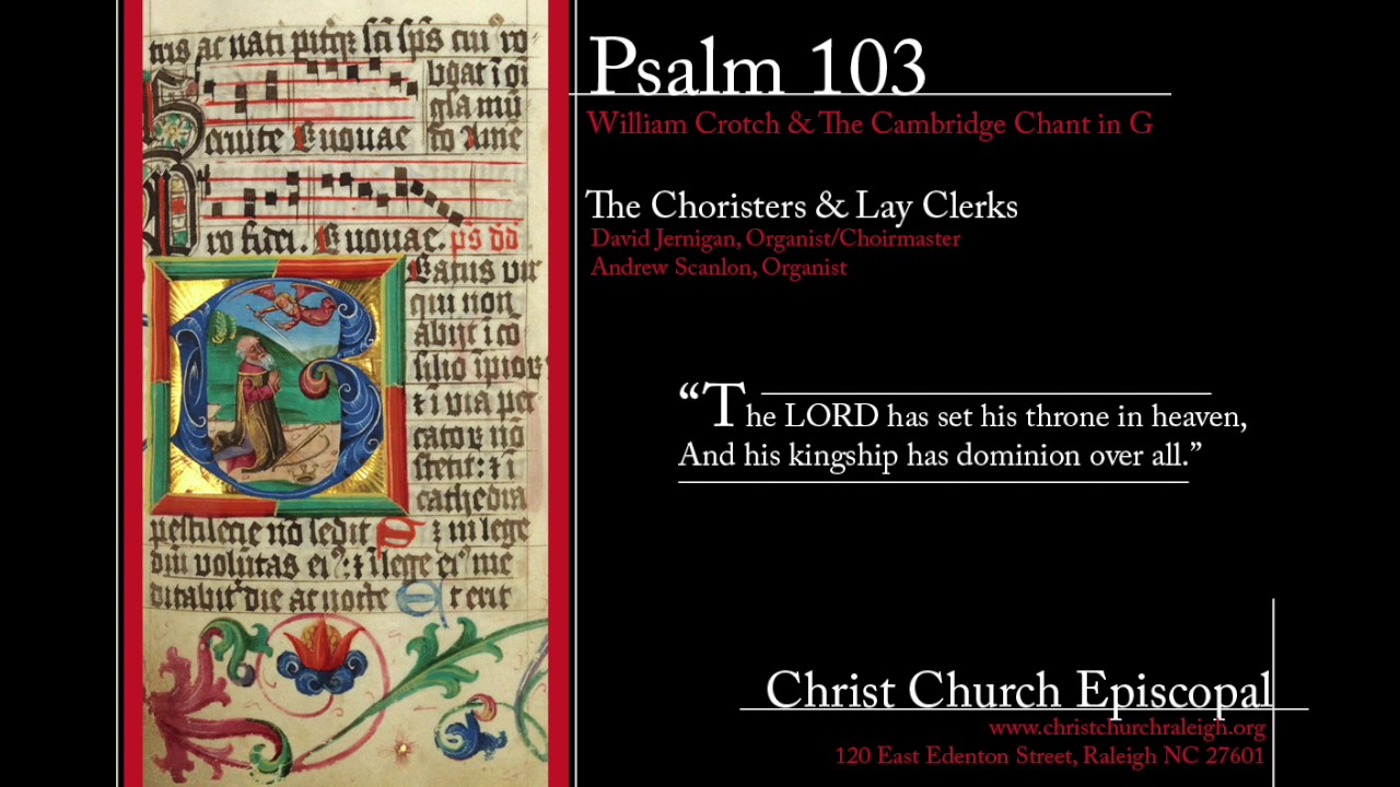 Psalm 103, Anglican Chant - YouTube