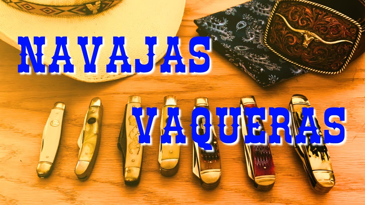 🤠 Navajas vaqueras - EDC vaquero: Stockman, Trapper & Cattleman ...