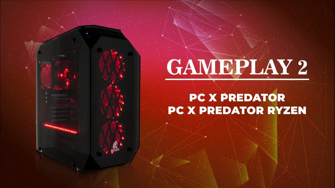 PC Gamer X Predator - Gameplay Parte 2 - YouTube