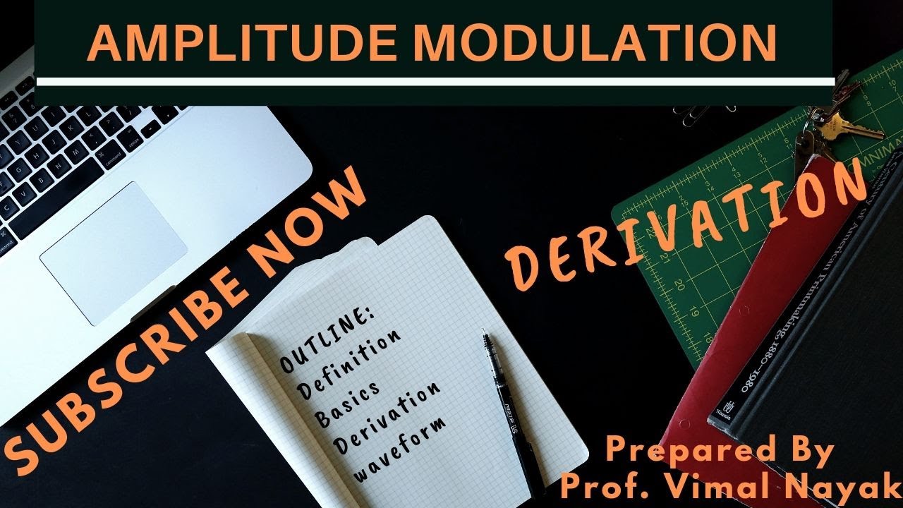 AM Wave Mathematical Derivation | Amplitude Modulation | Definition ...